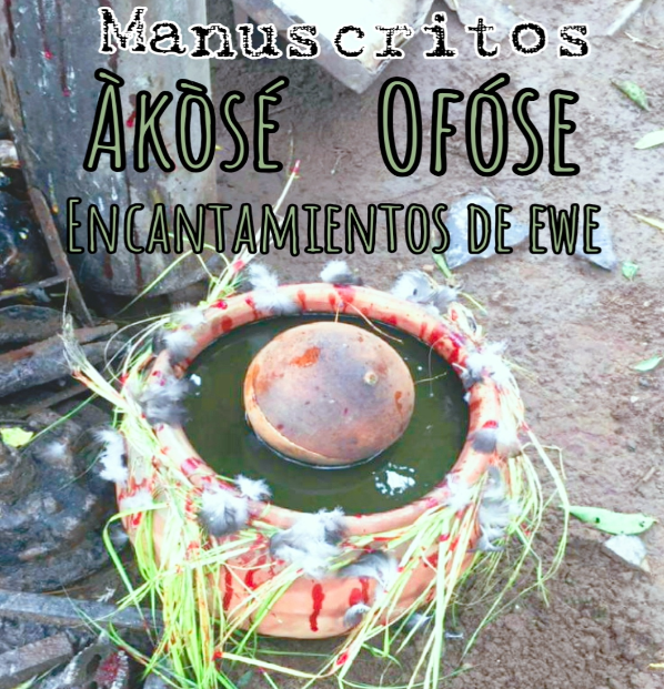 Manuscrito Akose Ofose Encantamientos de Ewe - E-book Ifa Store