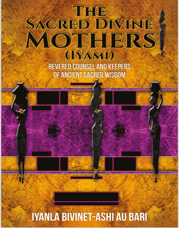 THE SACRED DIVINE MOTHERS (IYAMI) - E-book Ifa Store