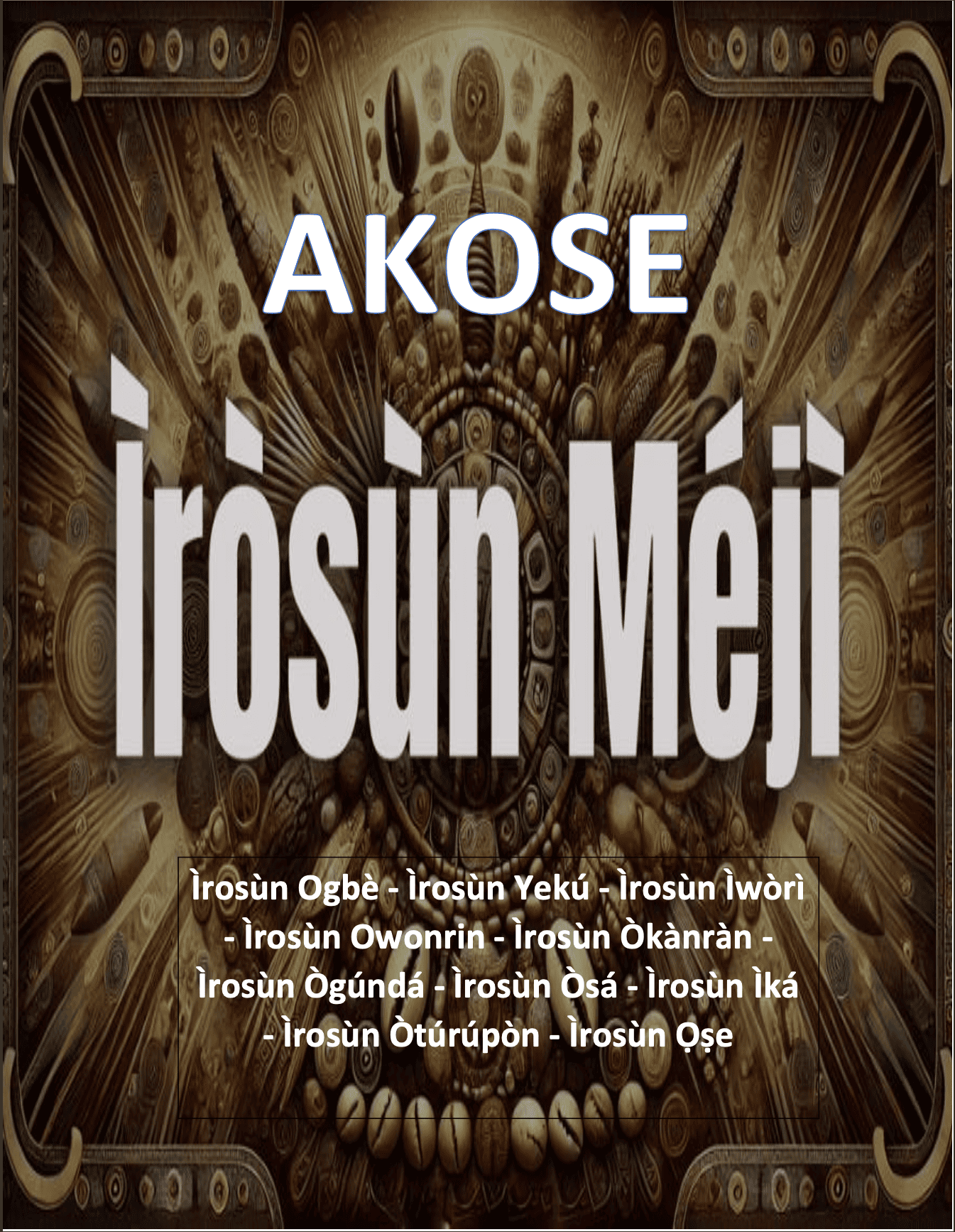 Akose Irosun Contiene Audios - E-book Ifa Store